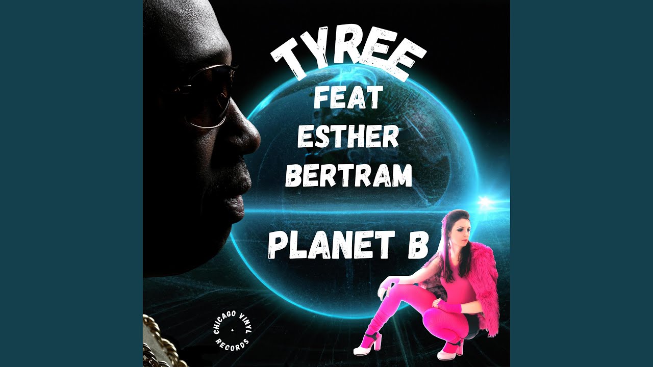 Planet B (feat. Esther Bertram) - YouTube
