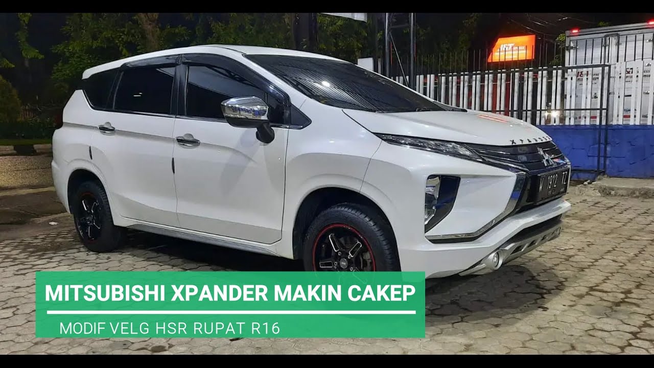 Mitsubishi XPander modif keren velg HSR RUPAT R16 - YouTube