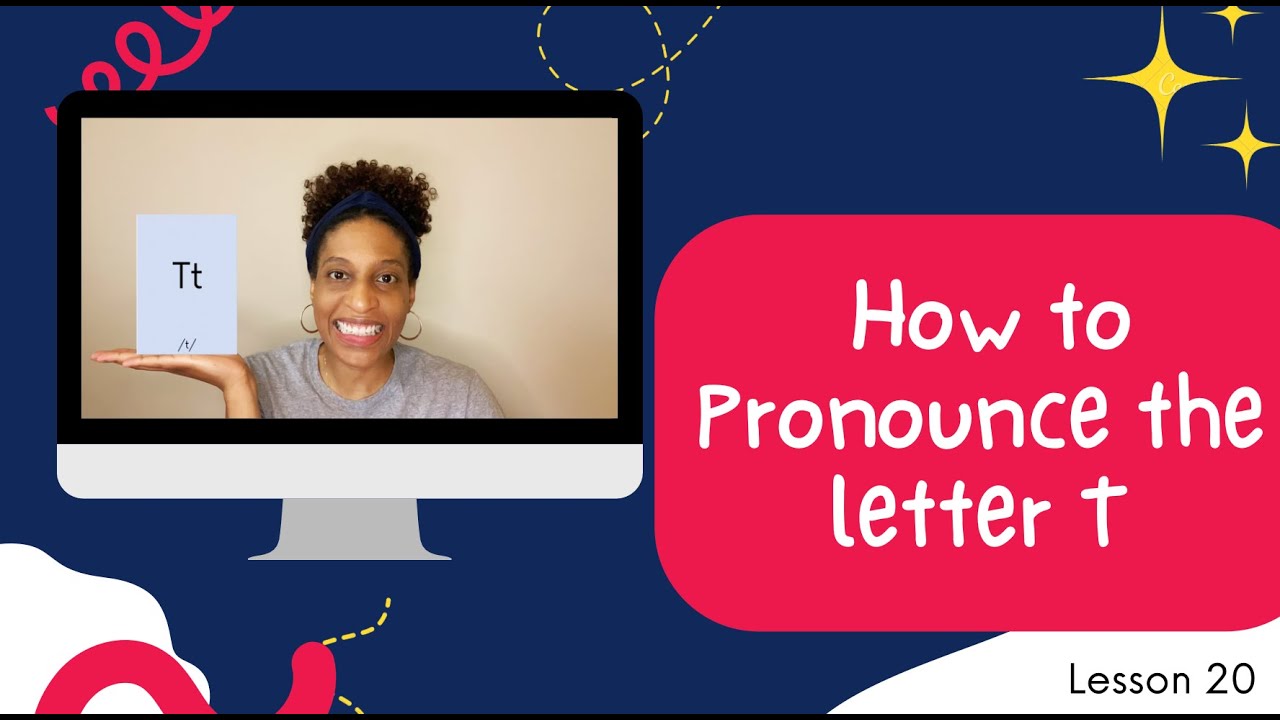 Introducing the Letter T and How to Say It - YouTube