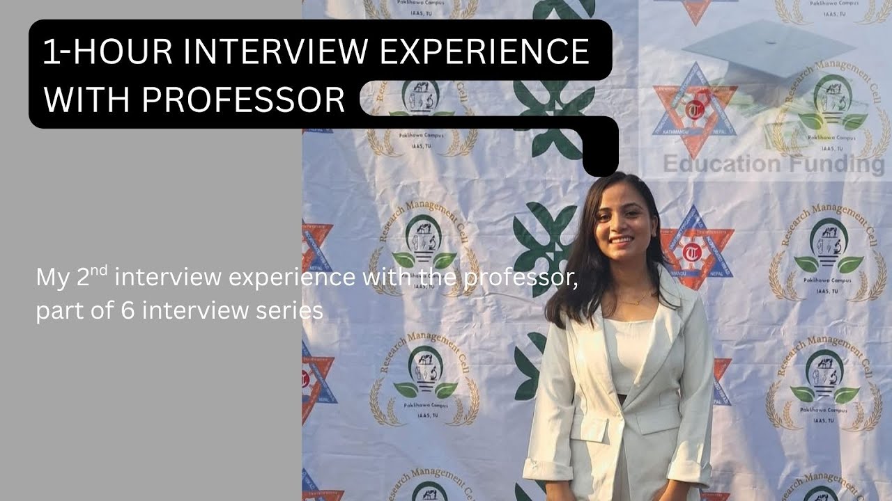 part 17- Interview #2: MY 2nd Meeting with the Professor for RA ...