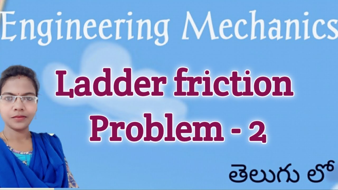Friction - 23 ll Most IMP Problem in Ladder Friction ll Ladder friction ...