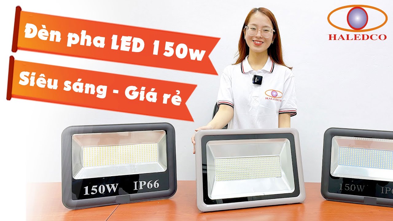 Đèn pha LED 150w Haledco có độ sáng như thế nào? - YouTube