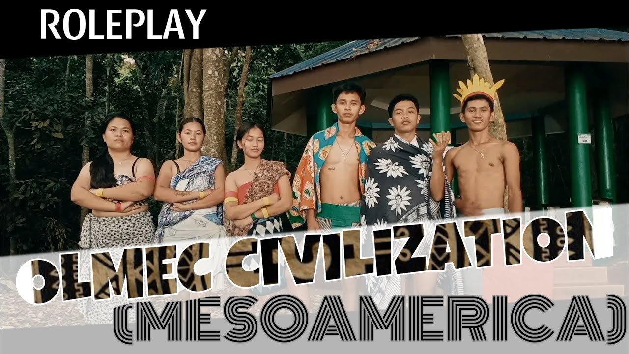 MESOAMERICA (OLMEC CIVILIZATION) | ROLEPLAY - YouTube