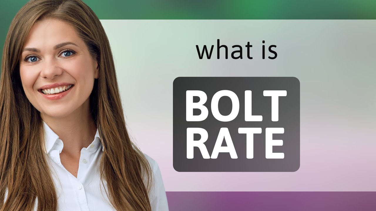 Unlocking The Mystery What Does Bolt Rate Mean YouTube unlocking-the-mystery-what-does-bolt-rate-mean-youtube