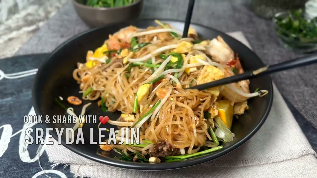 Cambodian Stir Fried Rice Noodles - Kathiew Cha - YouTube