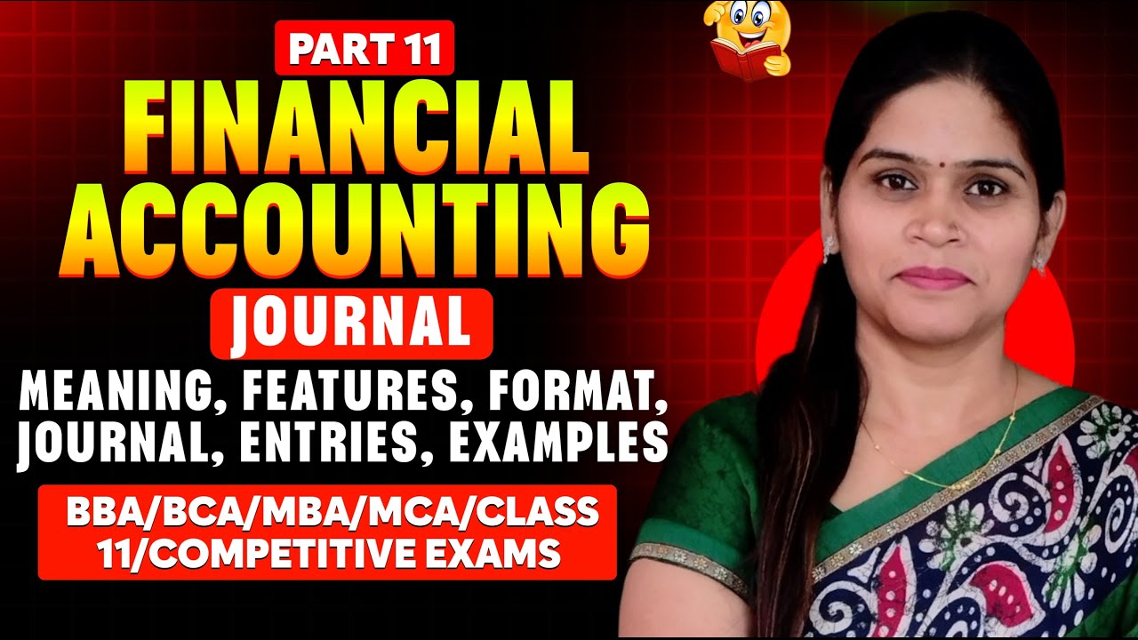 Journal | Meaning | Features | Format | Journal Entries | Questions ...