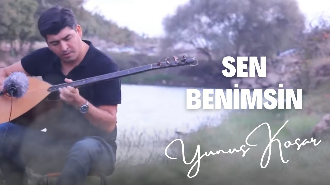 Yunus KOŞAR - Sen Benimsin Ben Seninim - YouTube