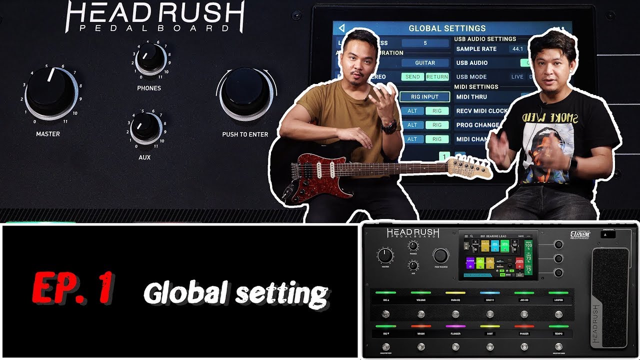 HeadRush PedalBorad EP.1 "Global Settings" - YouTube