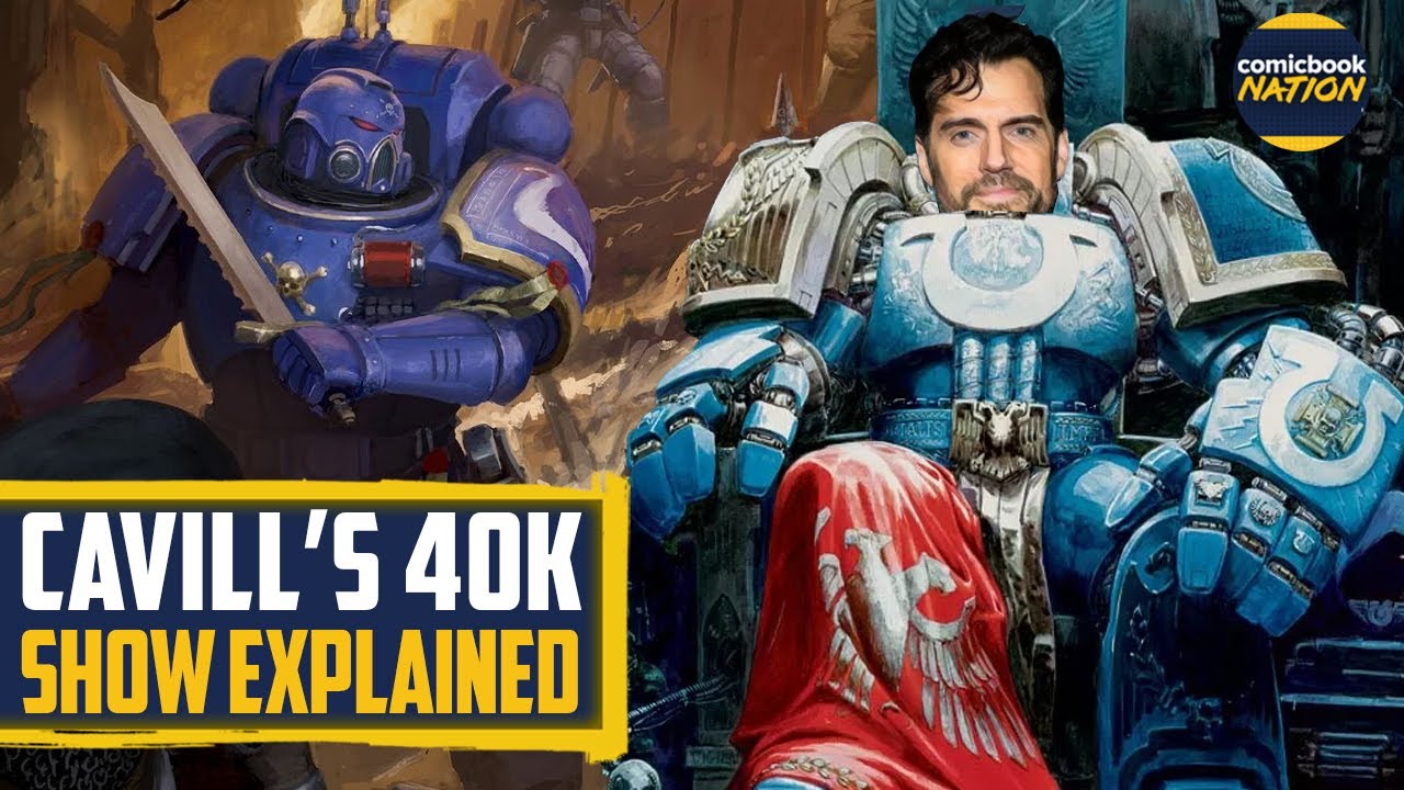 Henry Cavill's Warhammer 40k Show EXPLAINED! - YouTube