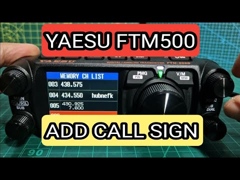 YAESU FTM500 - ADD YOUR CALL SIGN TO RADIO , in Settings - YouTube