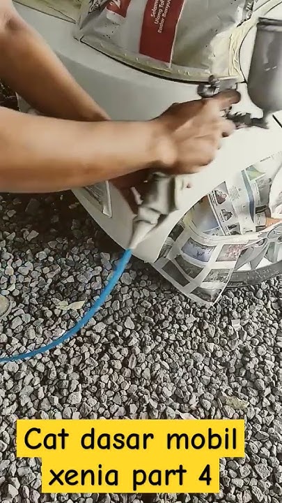 Cat dasar mobil xenia part 4 - YouTube