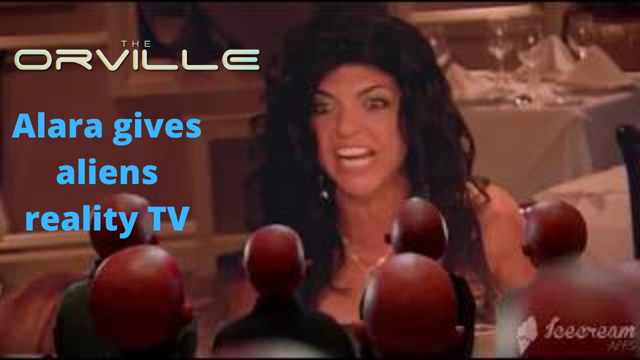 the Orville | Alara gives aliens reality TV - YouTube