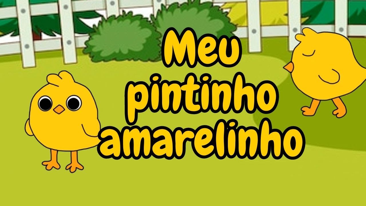 Meu Pintinho Amarelinho - Música Infantil Divertida - YouTube