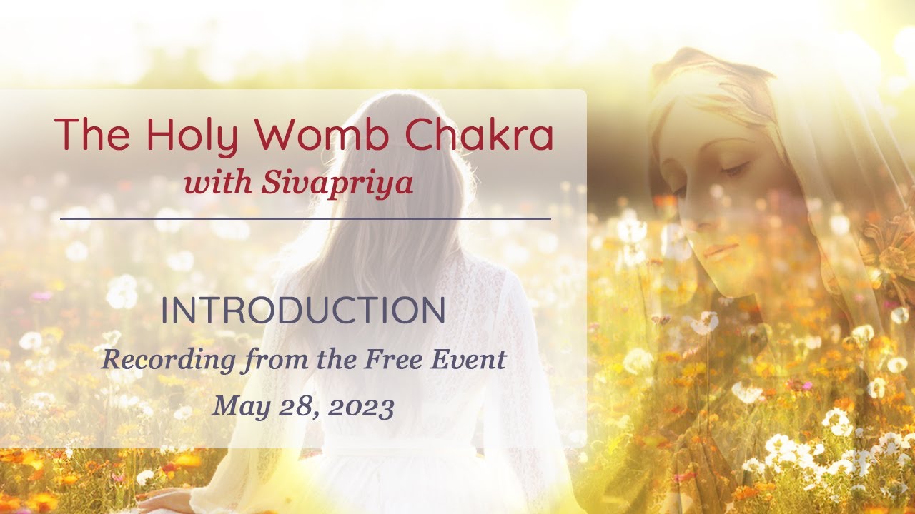 Discover the Holy Womb Chakra Part 1 - YouTube