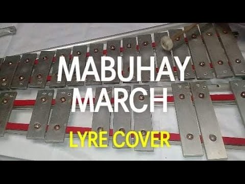 MABUHAY MARCH | LYRE COVER | SIMPLE LYRE CHORDS - YouTube