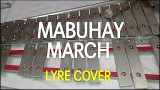 MABUHAY MARCH | LYRE COVER | SIMPLE LYRE CHORDS Chords - Chordify