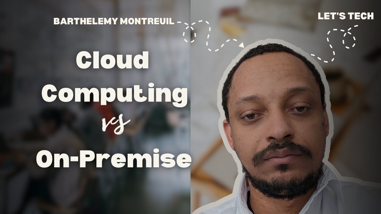 Comparing Cloud Computing And On-premise In 5 Mins: What Is Cloud Computing? | Let's Tech - YouTube