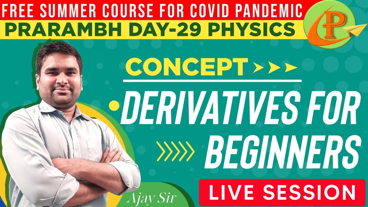 BASIC MATHEMATIC FOR PHYSICS: DERIVATIVE FOR BEGINNERS - YouTube