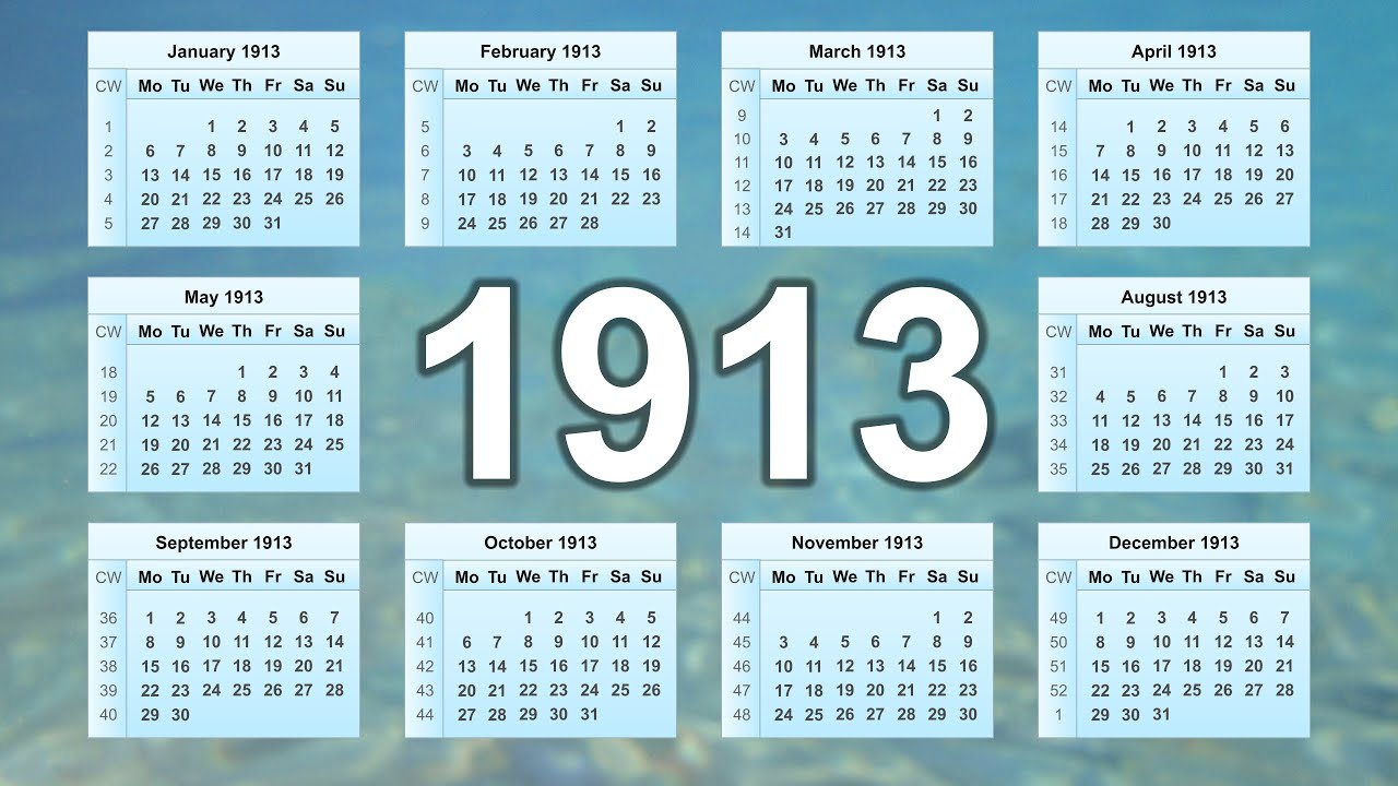 1913 Calendar - YouTube