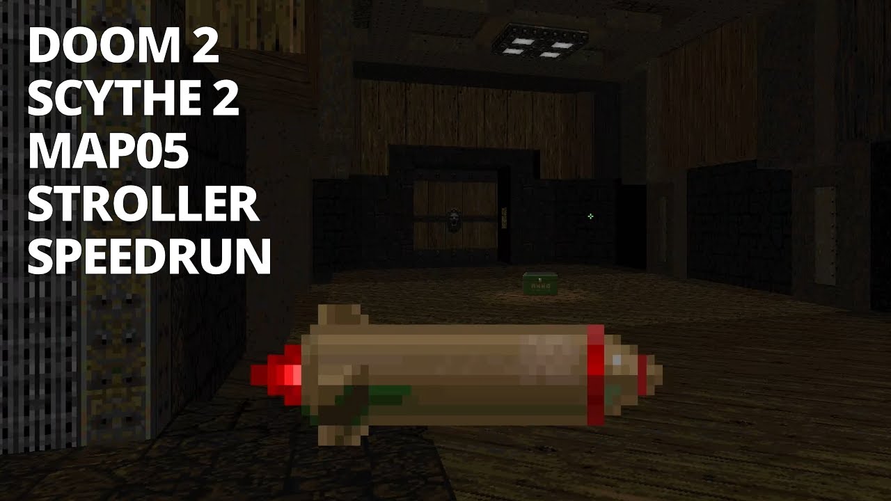 Strolling through Scythe 2 - Map05 in 56.43s - YouTube