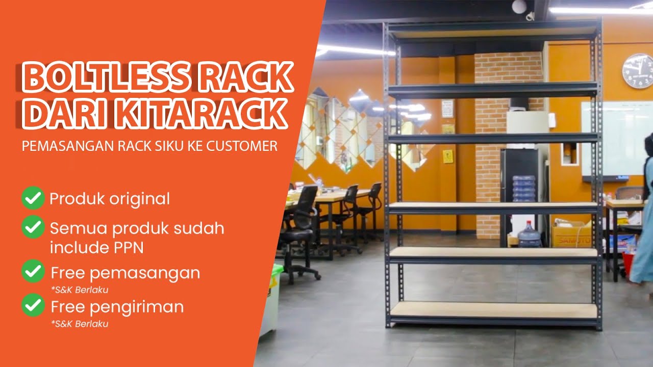 BOLTLESS RACK DARI KITARACK | PEMASANGAN BR SERIES KE CUSTOMER - YouTube