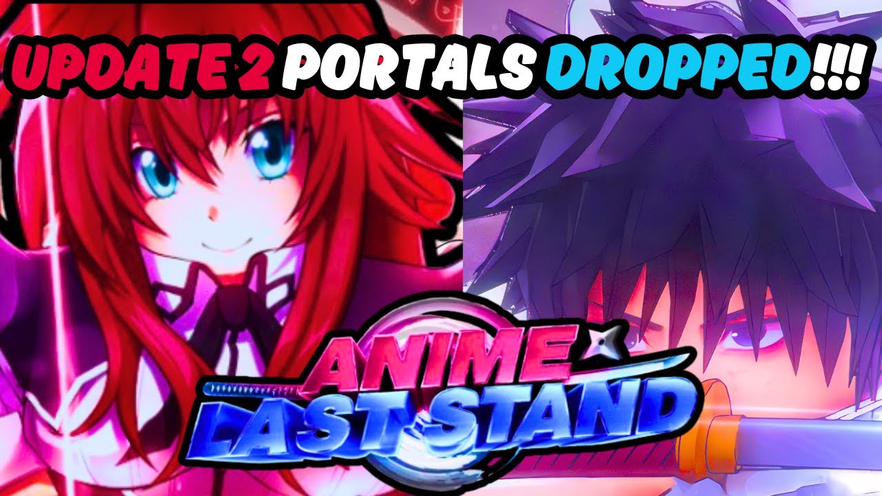 HOW To Get SECRET Units in Anime Last Stand Update 2 in Portals on ...