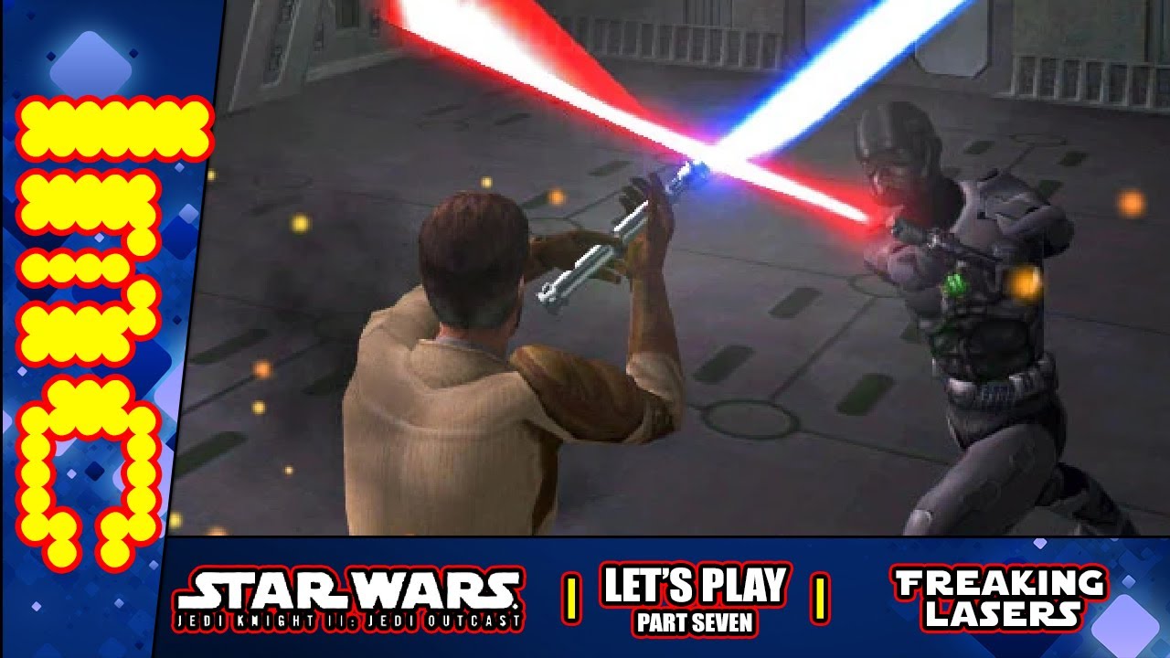 FREAKING LASERS | Star Wars Jedi Knight II - Part 7 - YouTube