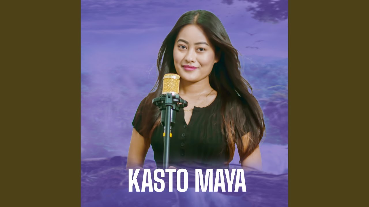 Kasto Maya - YouTube