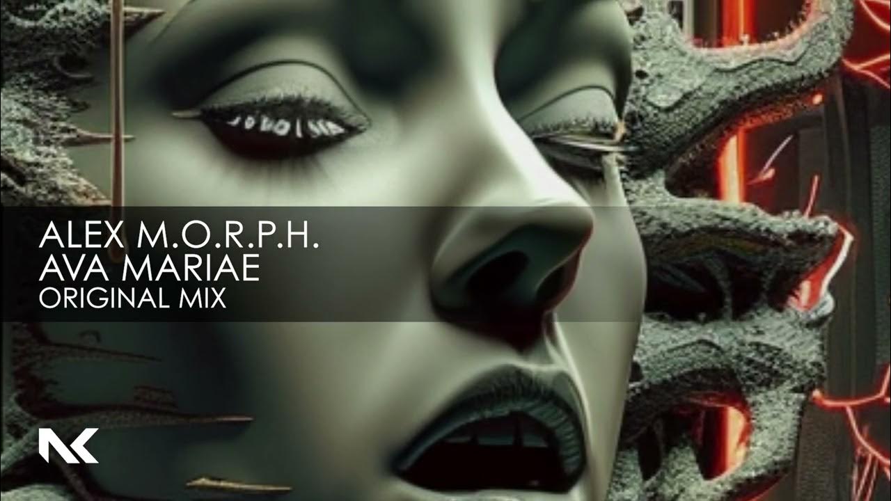 Alex M.O.R.P.H. - Ava Mariae - YouTube