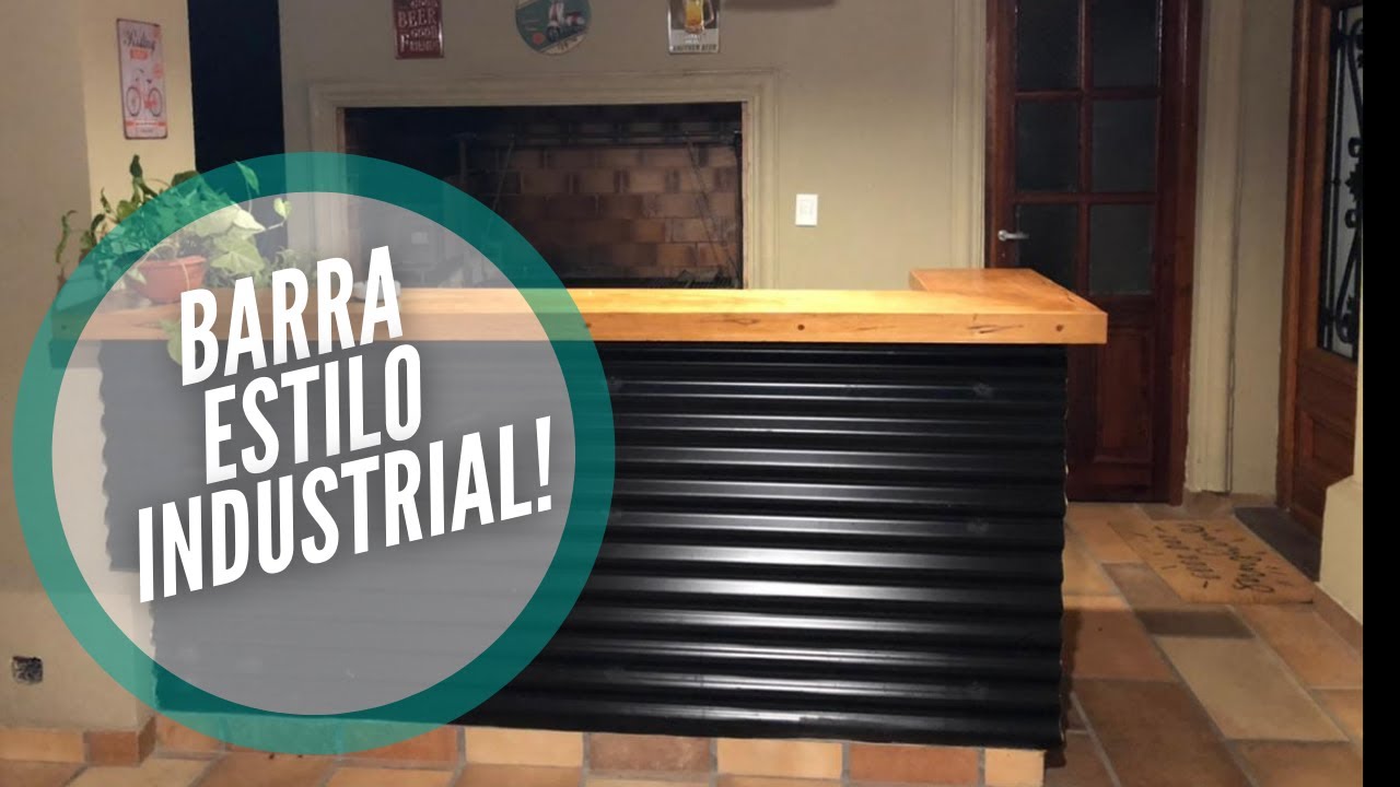 CÓMO HACER UNA BARRA estilo INDUSTRIAL - Trabajando con lo que tengo ...