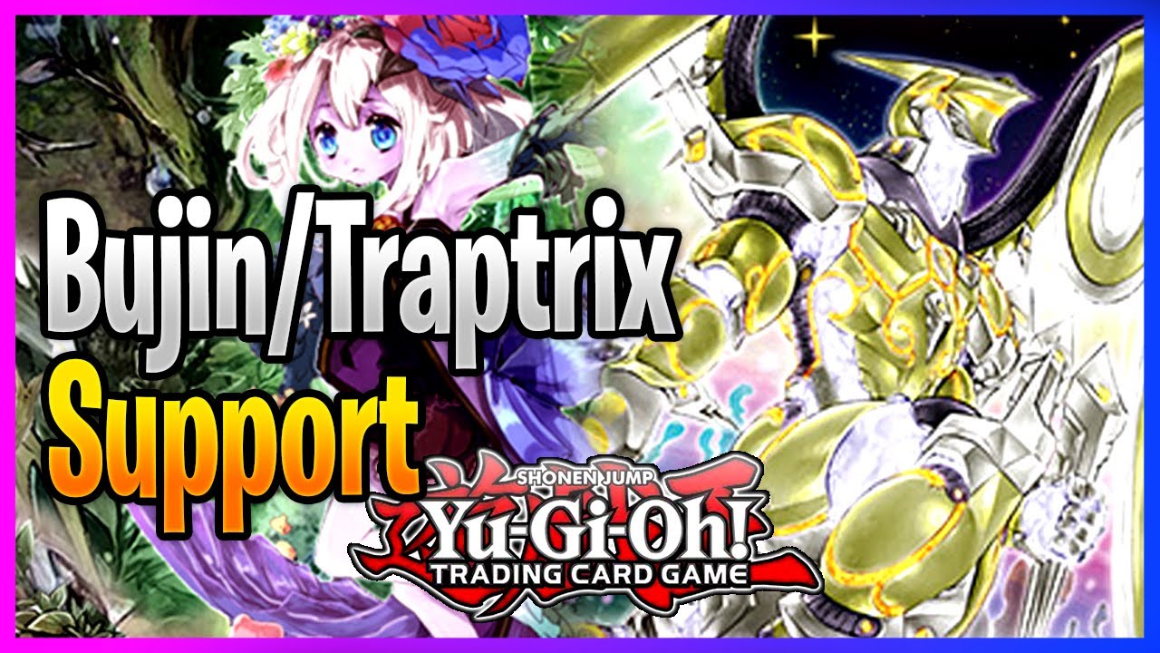 New Bujin & Traptrix Support !!! | I'LL TAKE THAT ! - YouTube
