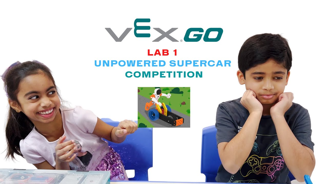 VexGo SuperCar - Lab 1 - Unpowered SuperCar Competition - YouTube