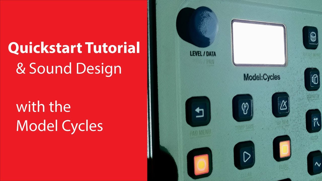 Model Cycles Quickstart Tutorial & Sound Design - YouTube