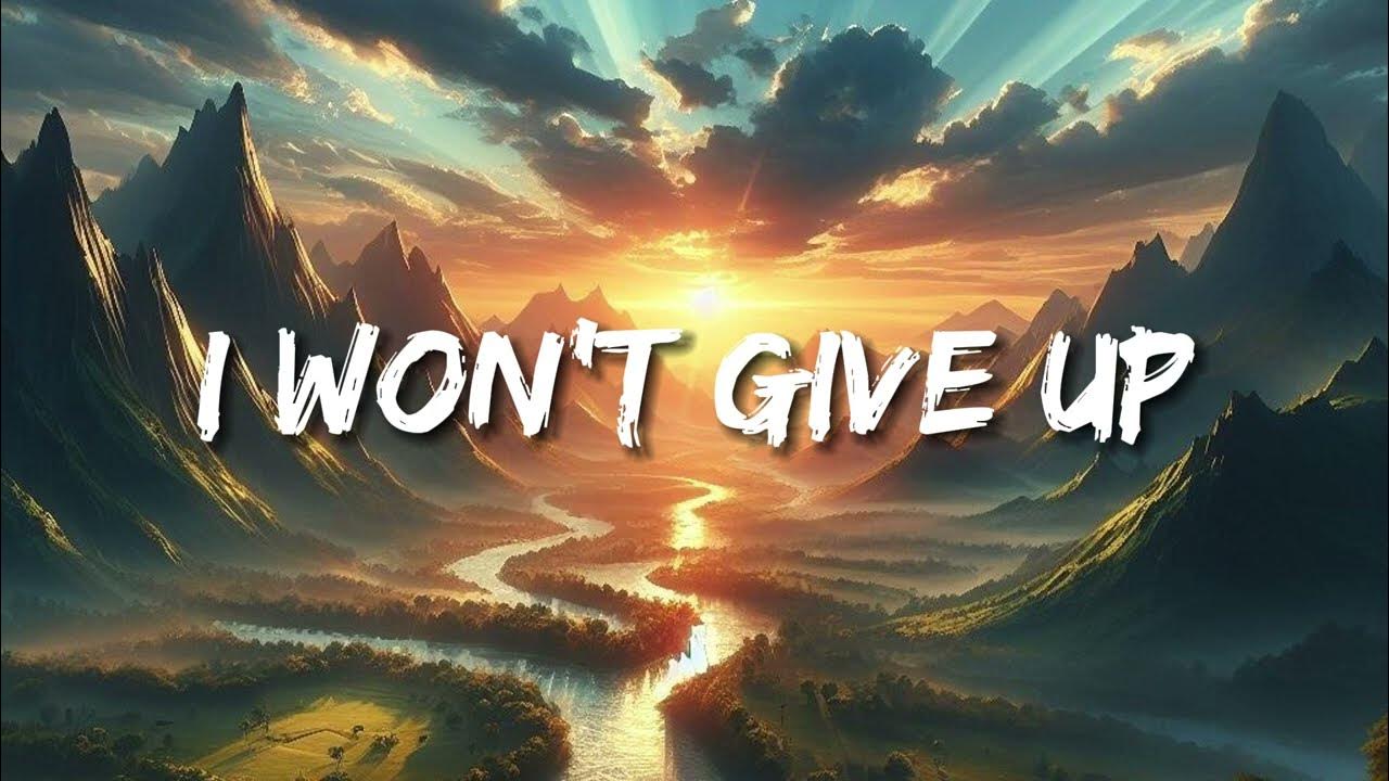Jason Mraz - I Won't Give Up (Lyrics) - YouTube