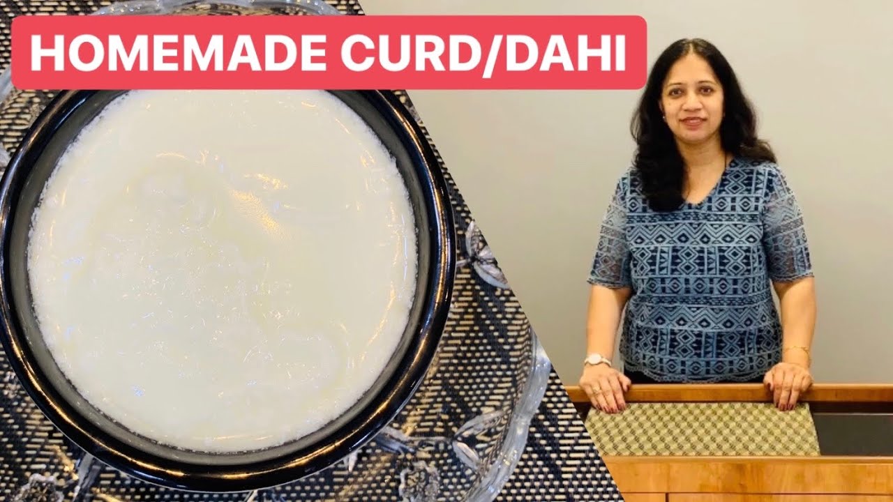 How to make Homemade Curd/Dahi | होममेड दही | Easy to make Recipe - YouTube