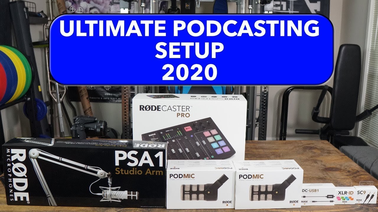Ultimate Podcasting Setup for 2020- Rodecaster Pro, Podmic and ...