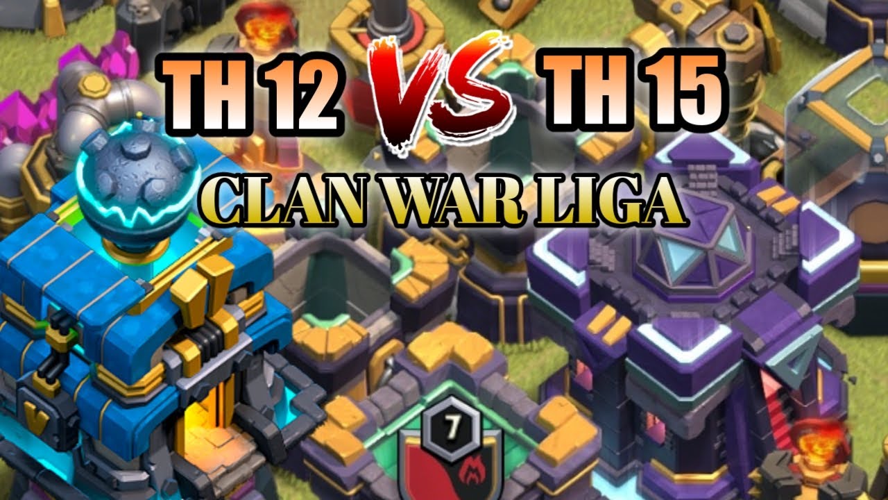 Epic Battle: TH12 vs TH15 dalam Clan War League - YouTube