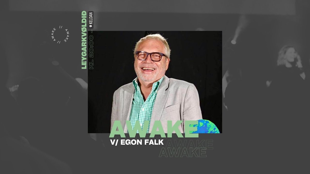 AWAKE | Egon Falk - YouTube