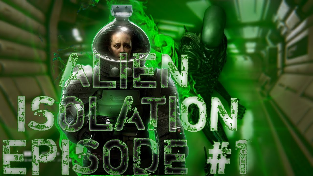 ALIEN ISOLATION | EPISODE #1 @OGGYGAMINGOFFICIALYT @AlienIsolation ...