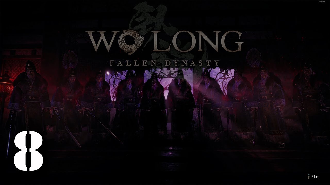 THE TEN EUNUCHS' REBELLION? | Wo Long: Fallen Dynasty Playthrough #8 ...