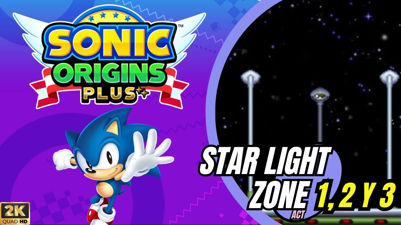 Sonic Origins | Sonic the Hedgehog Star Light Zone Act 1 2 3 - YouTube