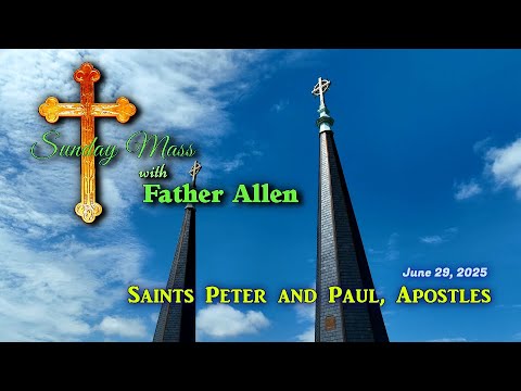 Sunday Mass with Father Allen - June 29, 2025 - YouTube