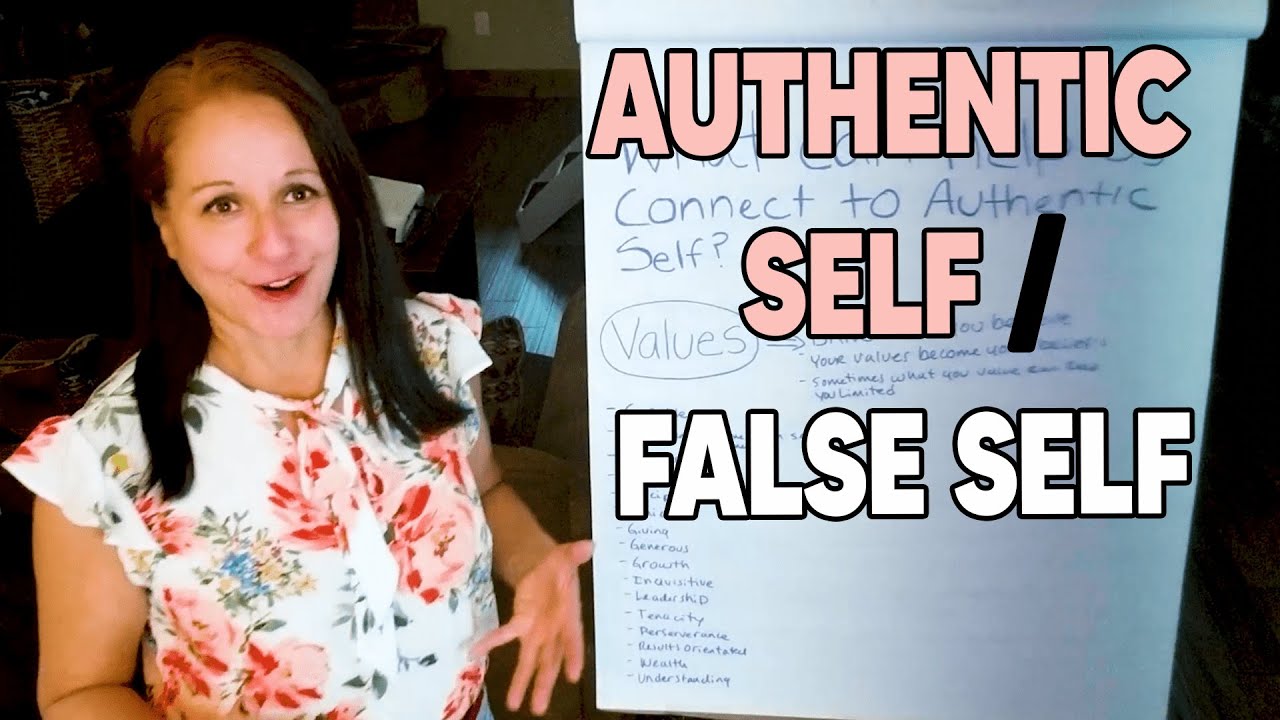 Authentic Self/False Self - YouTube