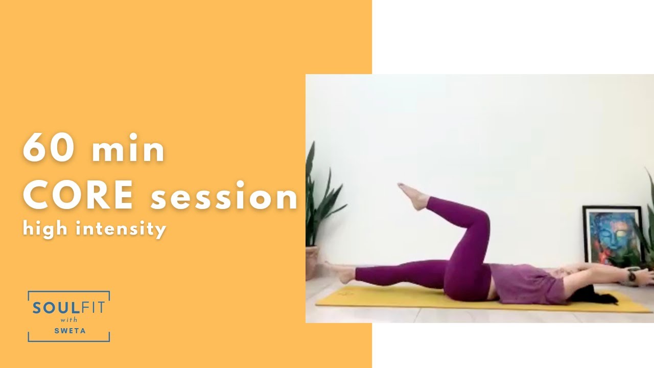60 min- high intensity CORE session - YouTube