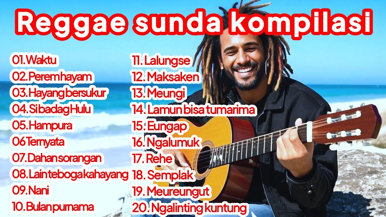 Reggae sunda full album || reggae sunda santai #reggaesunda # ...