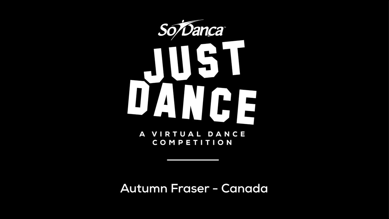 Autumn Daye-Fraser - JUST DANCE ROUND 1 | SÓ DANÇA VIRTUAL DANCE ...