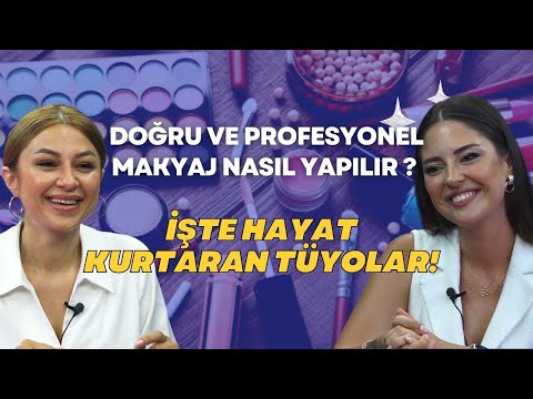 Doğru ve Profesyonel Makyaj Nasıl Yapılır ? Uzmanından Hayat Kurtaran Tüyolar!