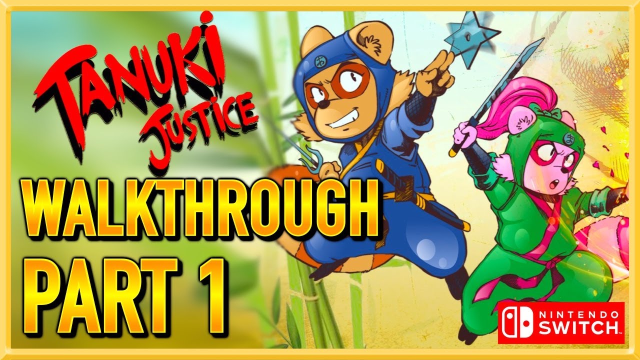 Tanuki Justice - Walkthrough - Gameplay - Let's Play - Switch - Part 1 ...