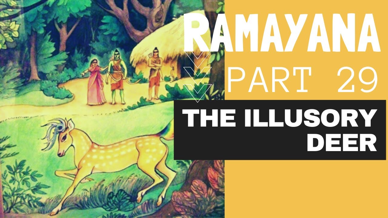Ramayana | PART 29 | Maricha tempts Sita as a deer & gets killed by Sri ...