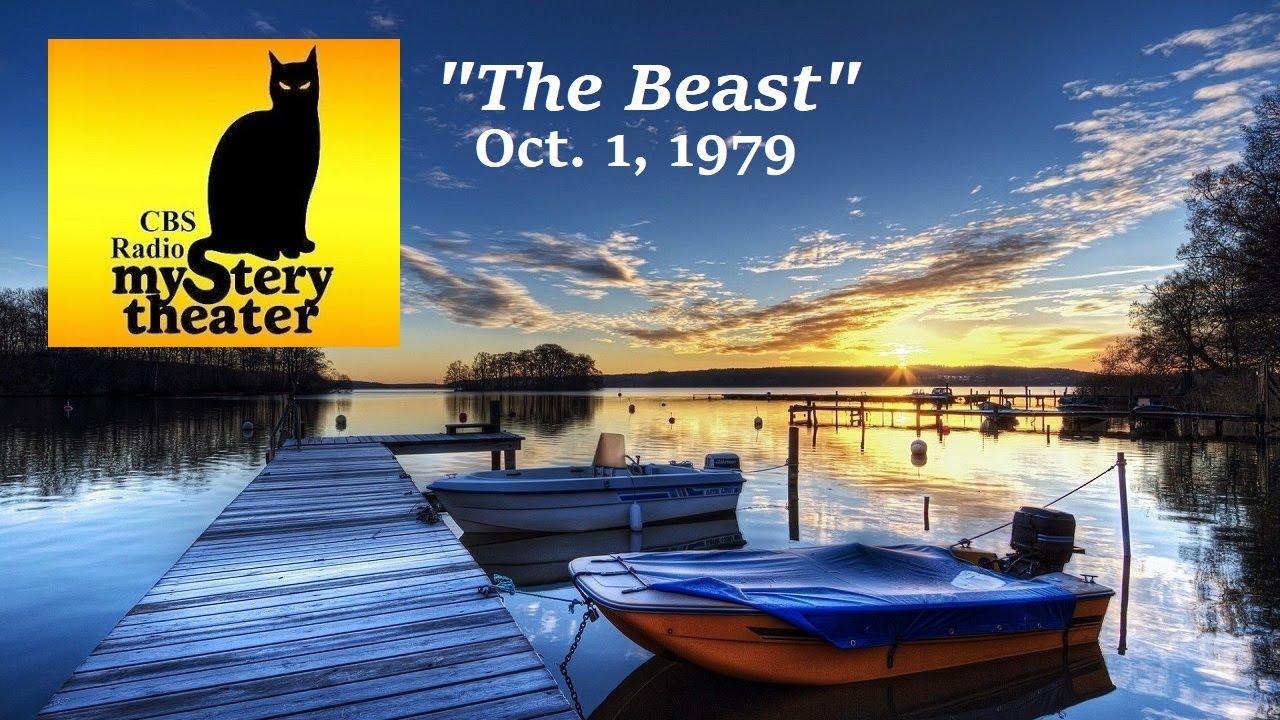 CBS RADIO MYSTERY THEATER -- "THE BEAST" (10-1-79) - YouTube